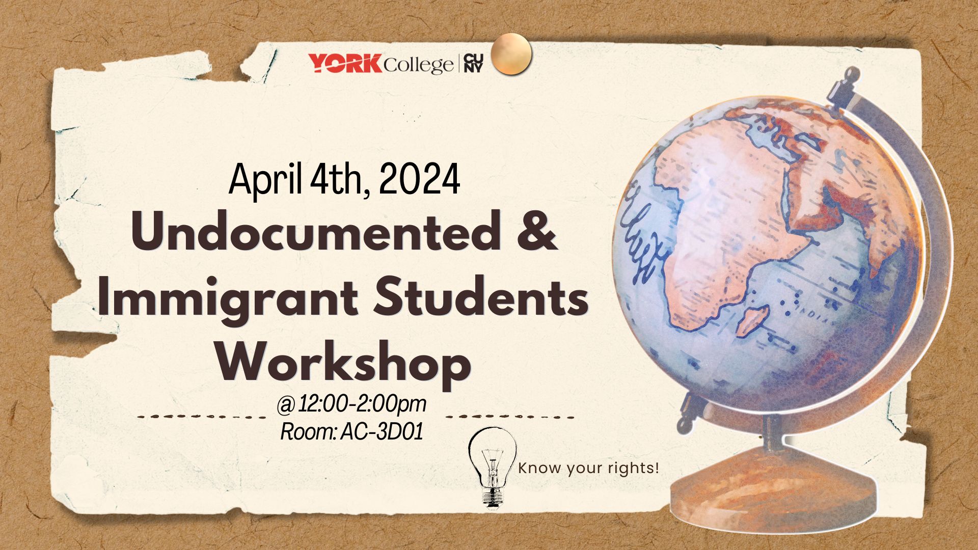 Undocumented and Immigrant Students Workshop - Admissions - York College