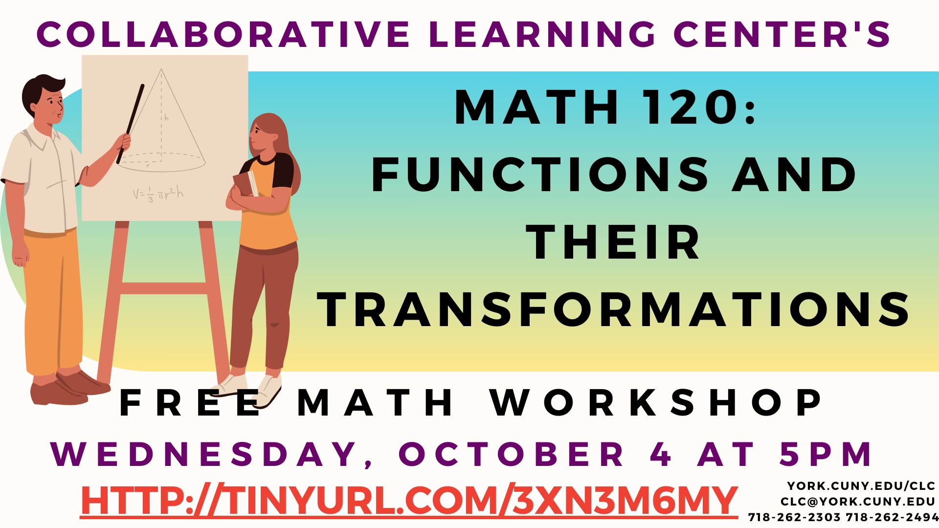 CLC Math 104 Workshop - Functions and Transformations - Collaborative Learning Center - York College
