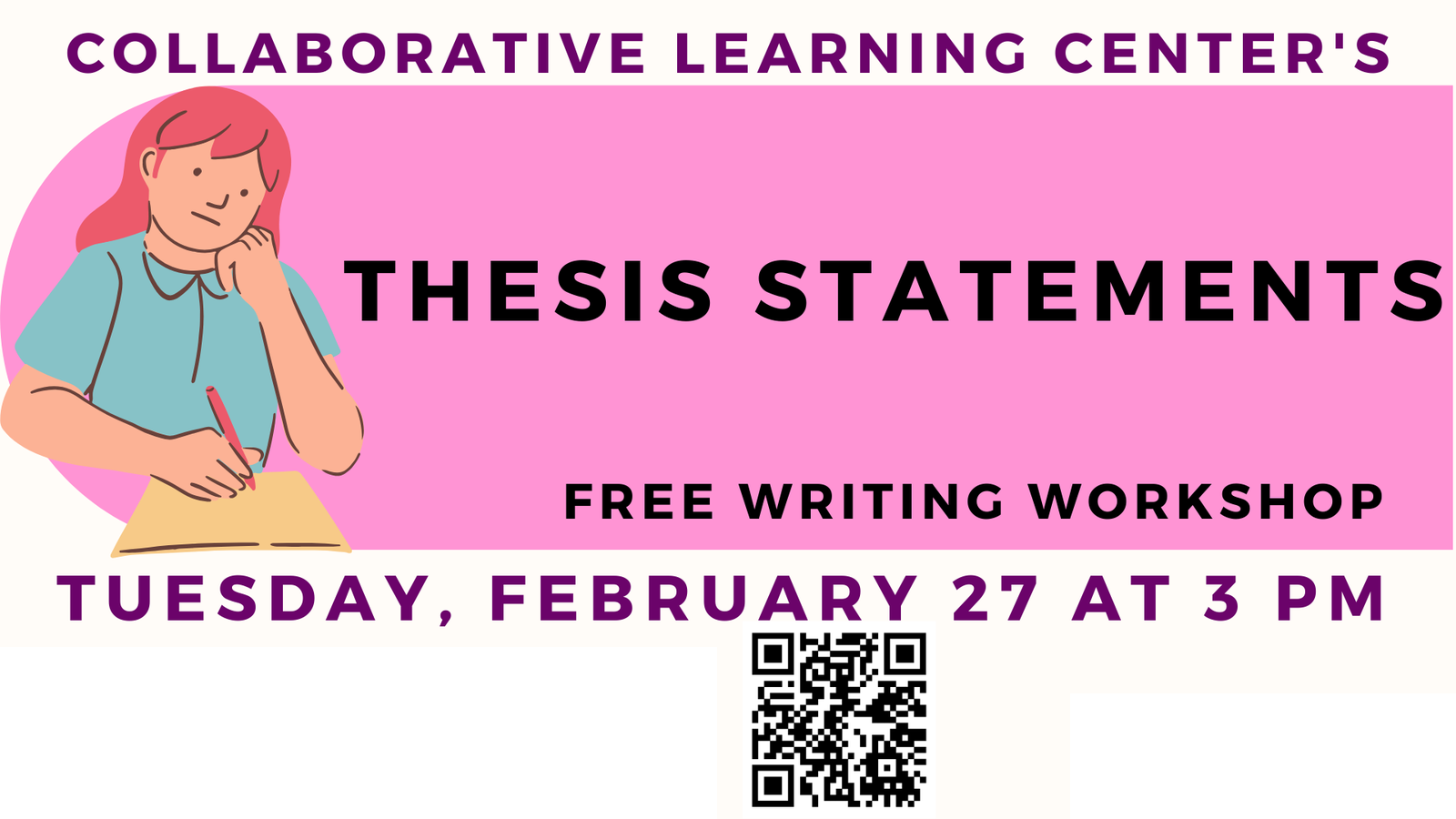 Writing Thesis Statements Workshop - Collaborative Learning Center ...