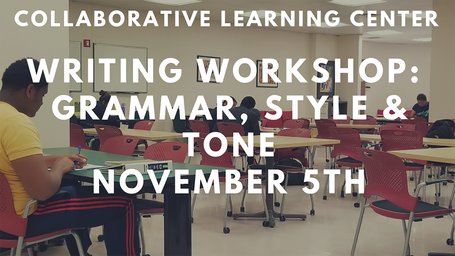 F2019 CLC Workshop: Grammar - Collaborative Learning Center - York College