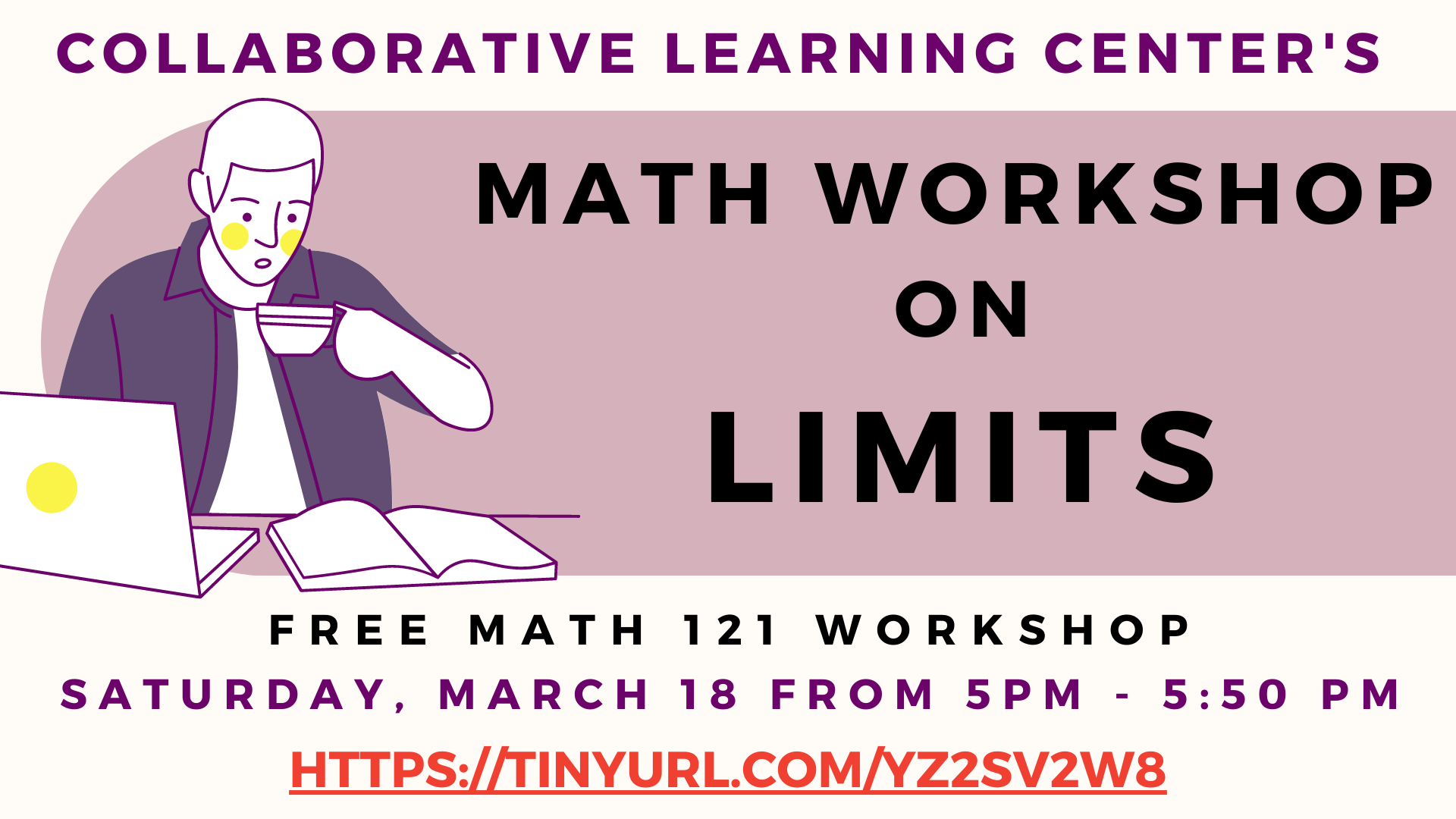 Math Workshop on Limits - Collaborative Learning Center - York College