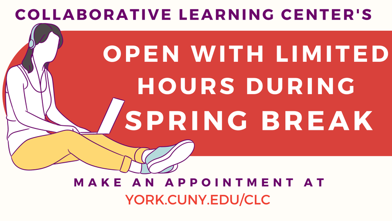Tutoring During Spring Break! - Collaborative Learning Center - York ... Tutoring During Spring Break! - Collaborative Learning Center - York ...