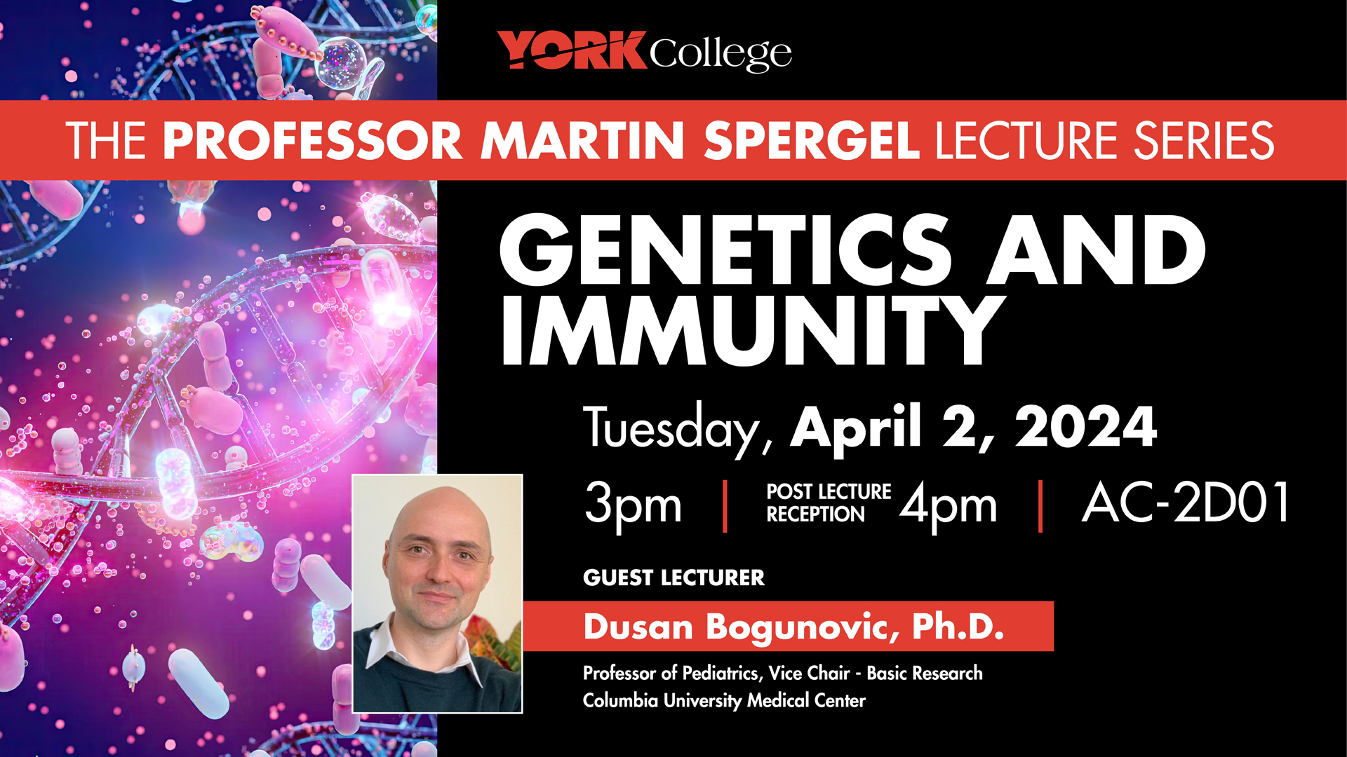 Spergel Lecture Series: Genetics And Immunity - Institutional ...