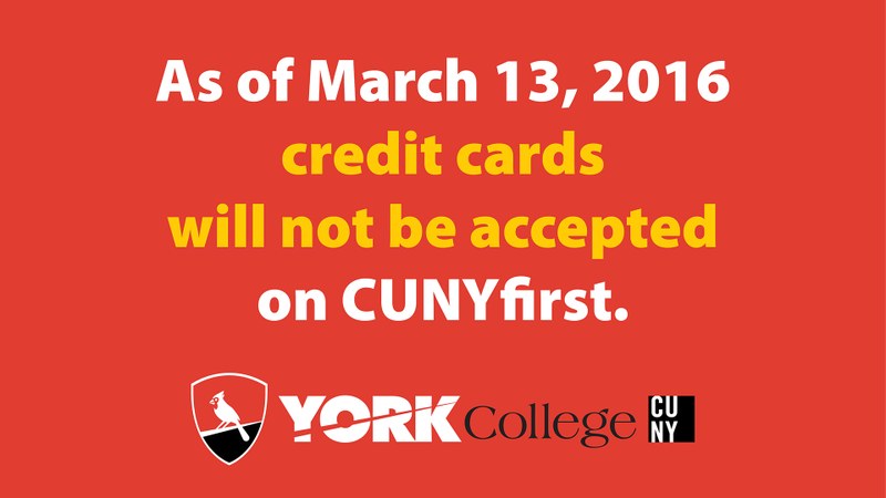 Credit Cards CUNYfirst - York College / City University of New York ...