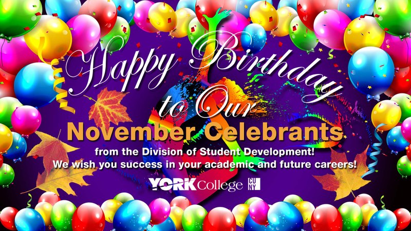 November Birthday - York College / City University of New York - York ...