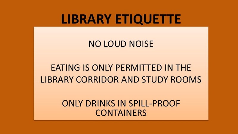 Library Etiquette - Library - York College