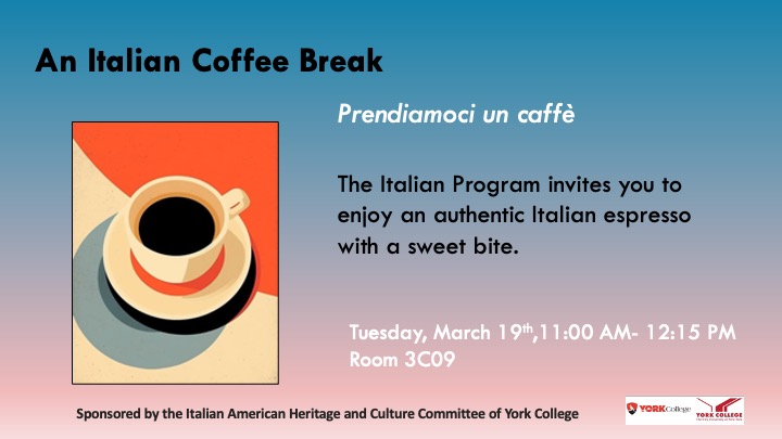 An Italian Coffee Break - Department of World Languages, Literatures ...